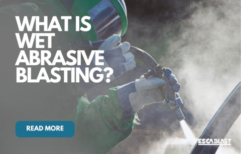 What is Wet Abrasive Blasting? - ESCA Blast